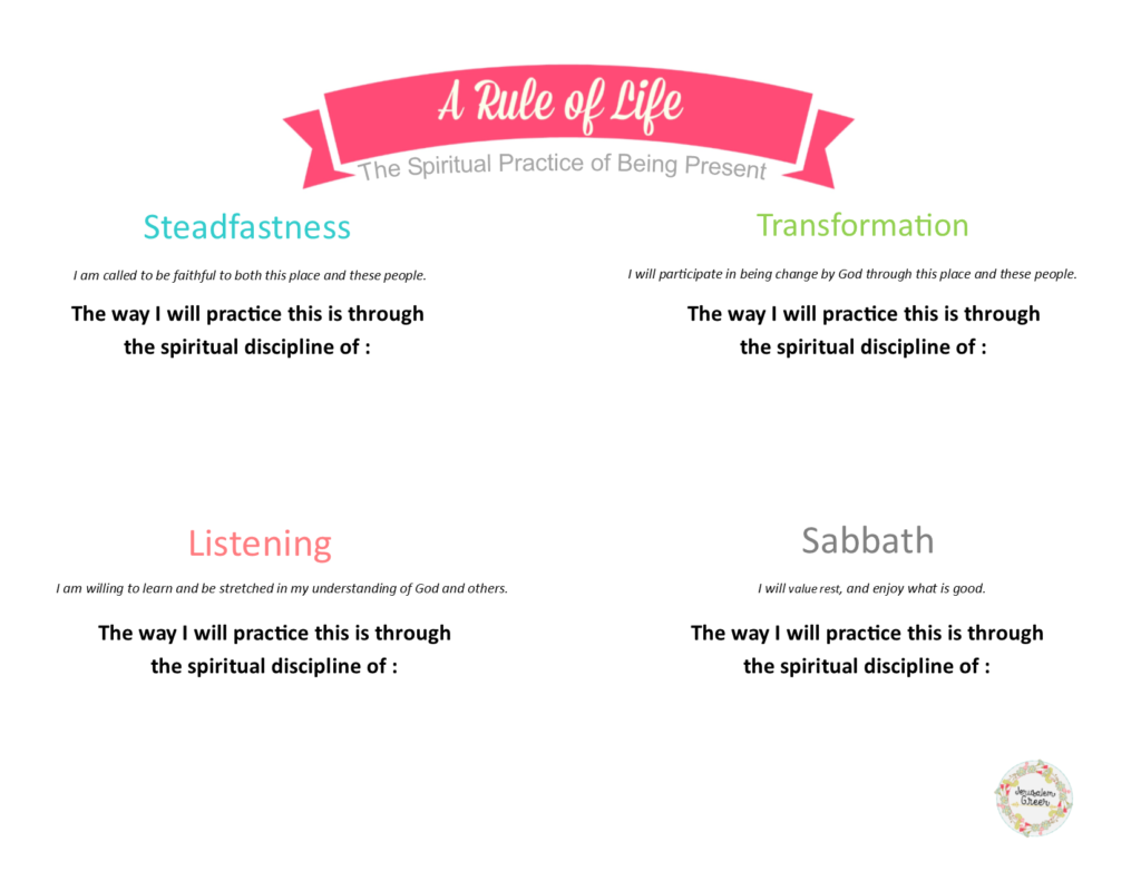 A Rule of Life: The Spiritual Practice of Being Present